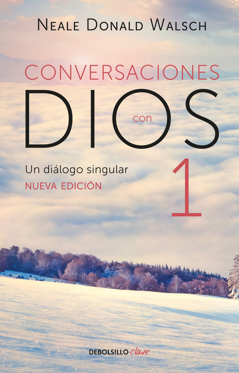 Conversaciones con Dios: Un diálogo singular / Conversations with God ...