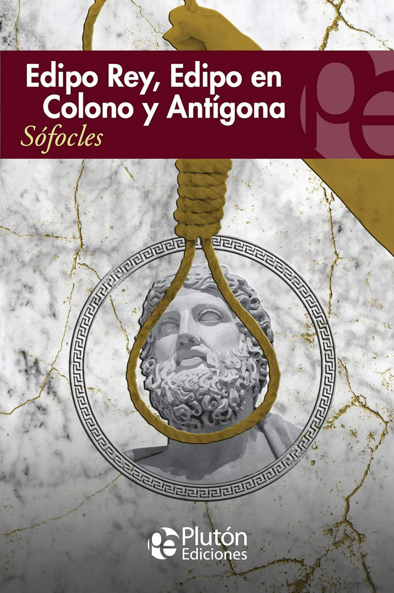 Edipo Rey, Edipo en Colono y Antígona – The Bookmark Books & Gifts