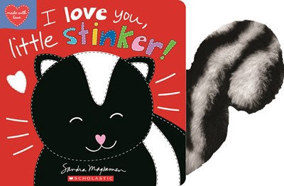 I Love You, Little Stinker! – The Bookmark Books & Gifts