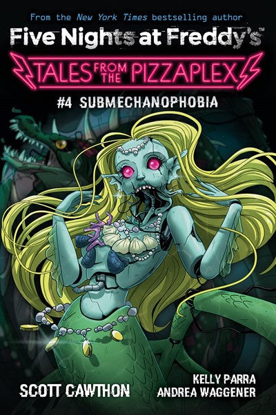 Submechanophobia: An Afk Book (Five Nights at Freddy's: Tales from the ...
