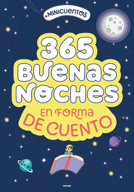Minicuentos: 365 Buenas Noches En Forma de Cuento / Ministories: 365 G ...