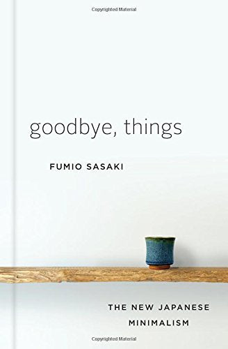 GOODBYE, THINGS – The Bookmark Books & Gifts